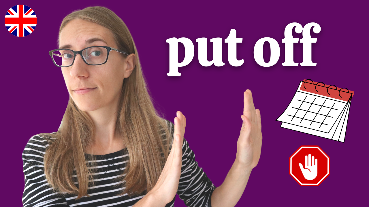 Anglické frázové sloveso put off | English Hacker | Stream