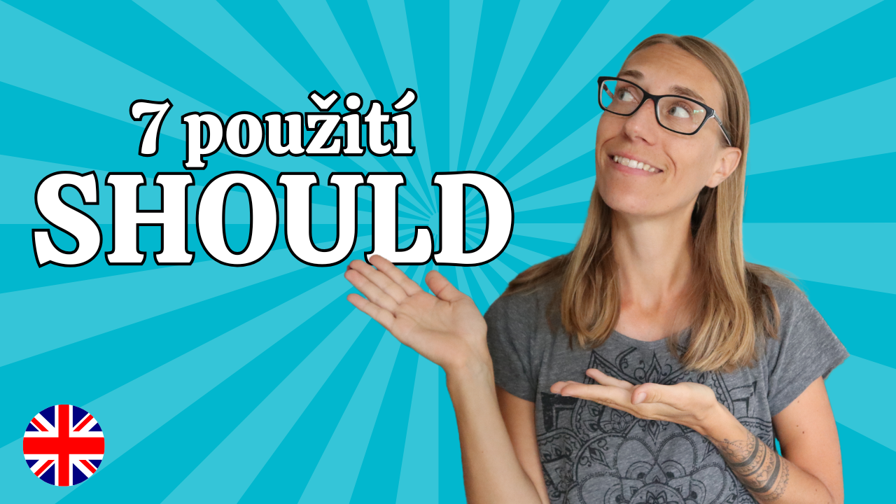 7 použití SHOULD aneb Co všechno tohle modální sloveso umí? | Stream